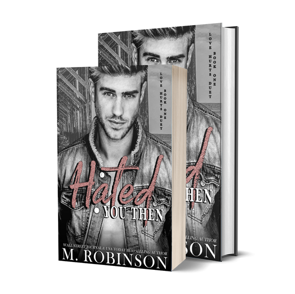 Hated You Then: Enemies to Lovers Romance (Love Hurts Duet Book 1 ...